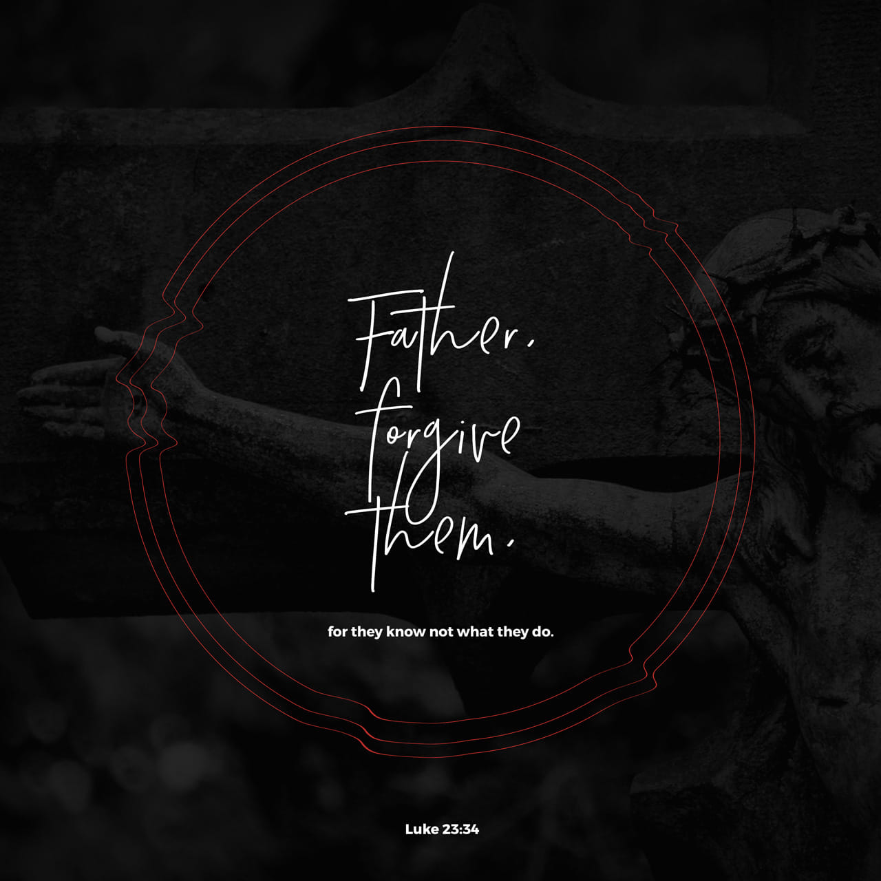 Luke 23:32-35 There were also two criminals led out with Jesus to be ...