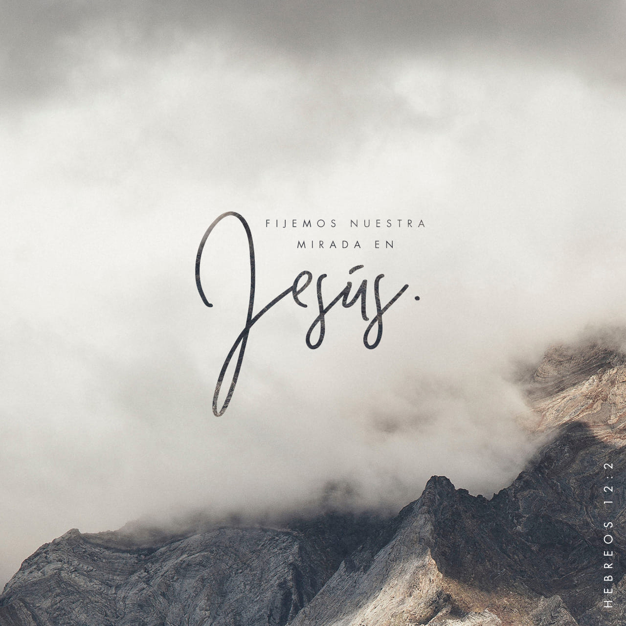 Hebreos 12:1-2 Por tanto, nosotros también, teniendo en derredor ...