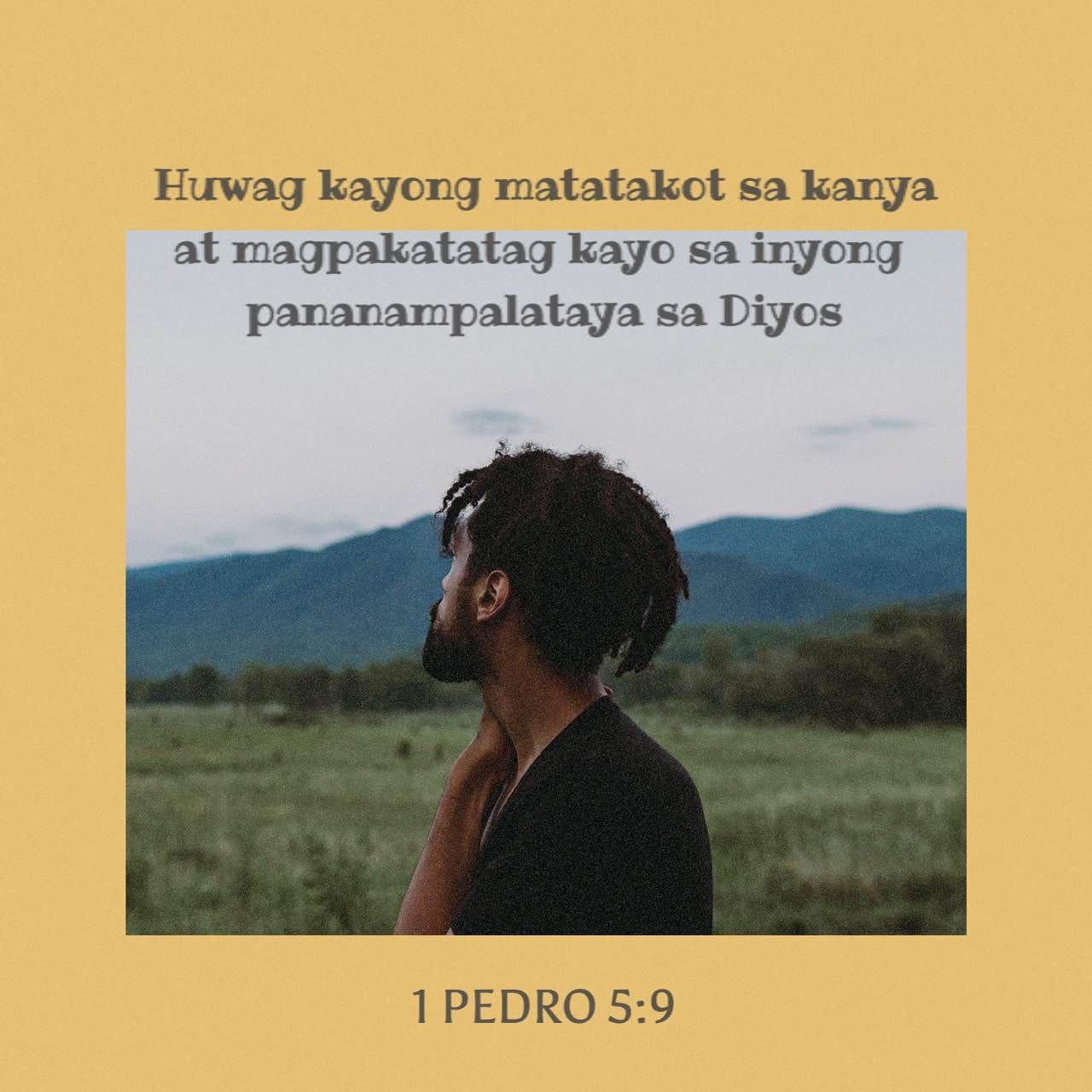 1 Pedro 5:8 Maging handa kayo at magbantay. Ang diyablo, ang kaaway ...