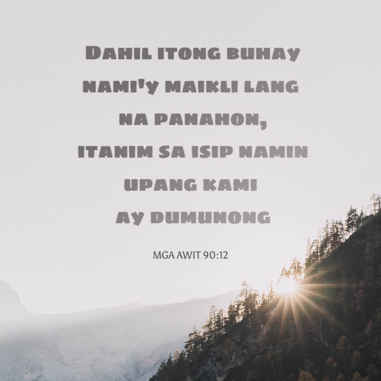 Mga Awit 90:12 Kaya ituro mo sa amin ang pagbilang ng aming mga ...