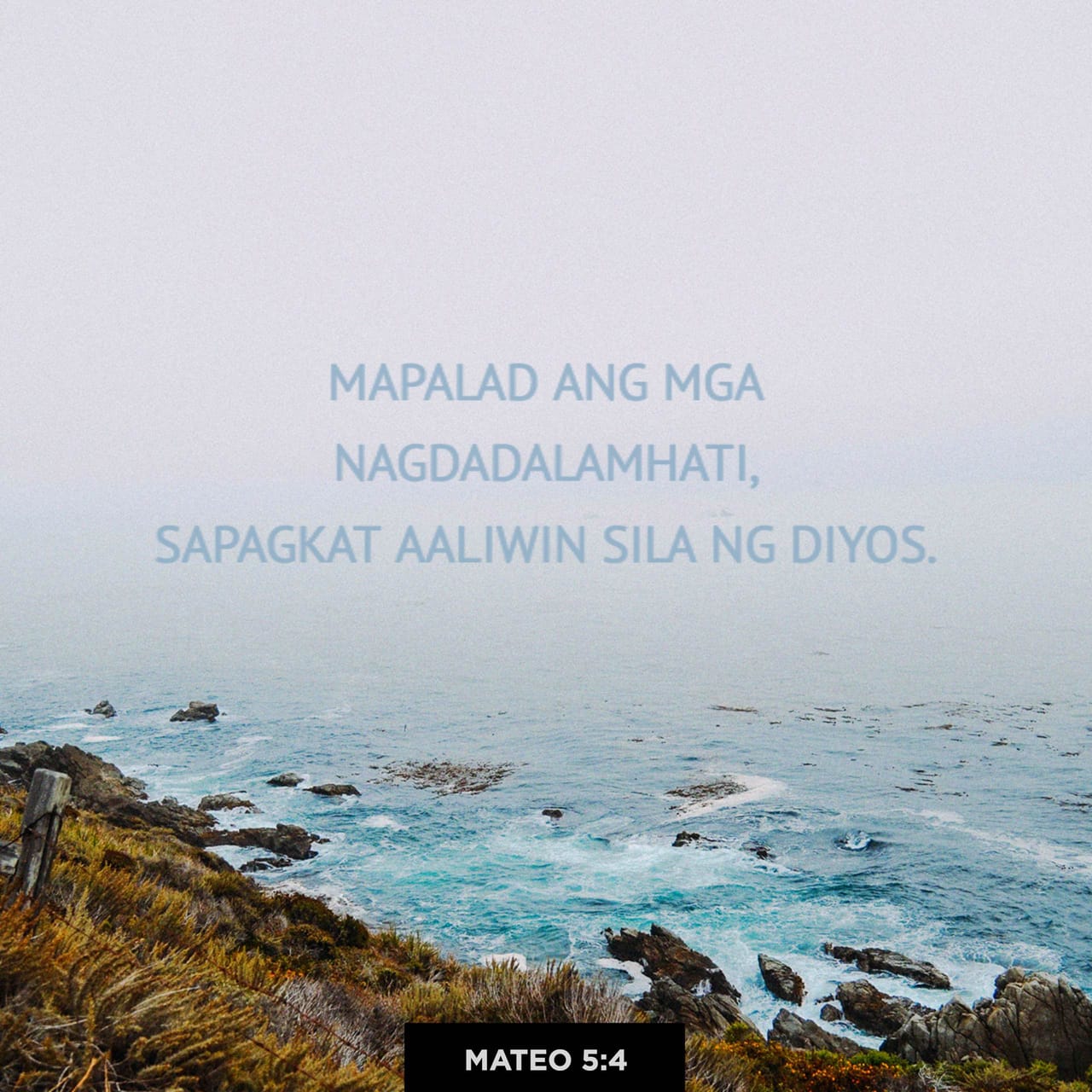 Mateo 5:3-12 “Mapalad ang mga taong walang inaasahan kundi ang Diyos ...