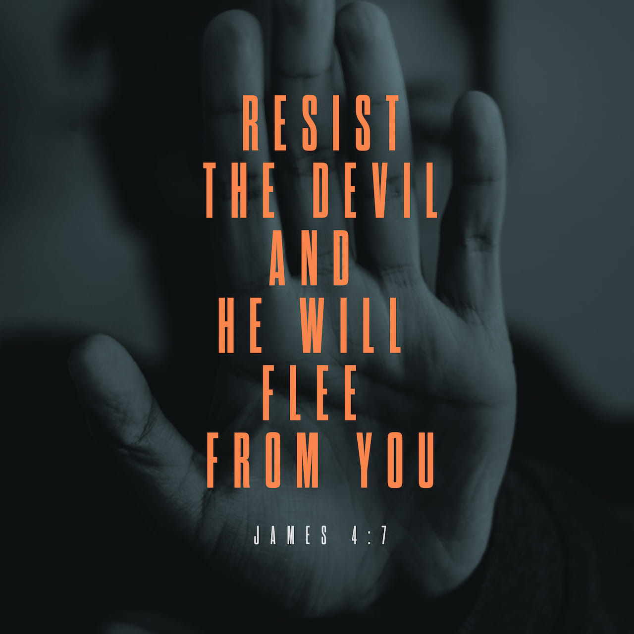 James 4 7 8 So Humble Yourselves Before God Resist The Devil And He